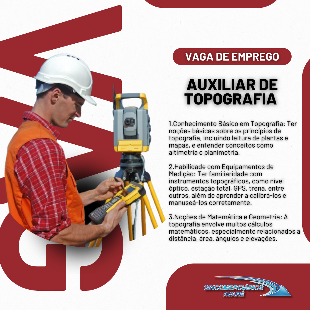 Vaga p/ - Auxiliar de Topografia - Sincomerciários Avaré